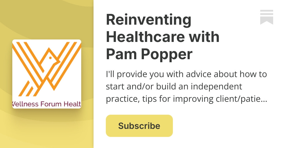 Reinventing Healthcare with Pam Popper | Substack