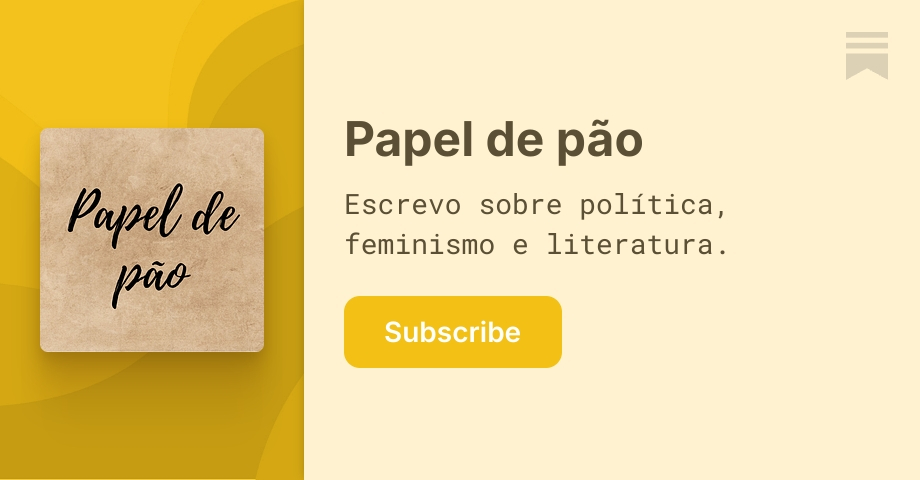 Papel de pão | Priscilla Brito | Substack