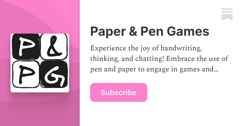 Paper & Pen Games | Todd | Substack