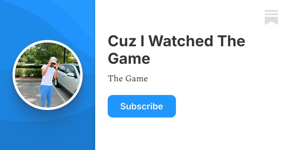 Cuz I Watched The Game | PaperBag | Substack
