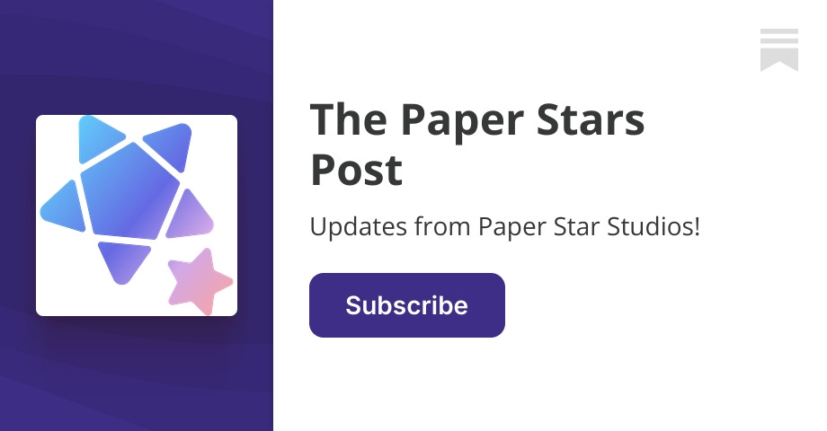 The Paper Stars Post | Paper Star Studios | Substack