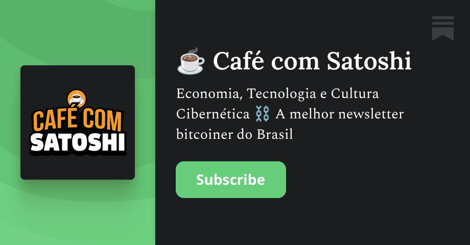 ☕ Café com Satoshi | Felipether | Substack