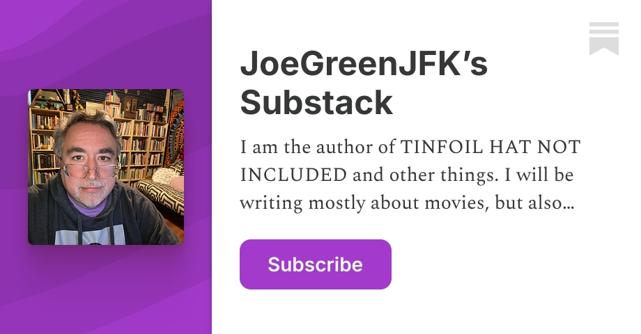 JoeGreenJFK’s Substack | Joseph E. Green | Substack