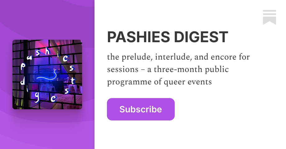 PASHIES DIGEST | PASHIESLTD | Substack