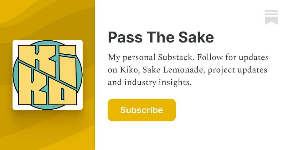 Pass The Sake | Joshua Davis | Substack