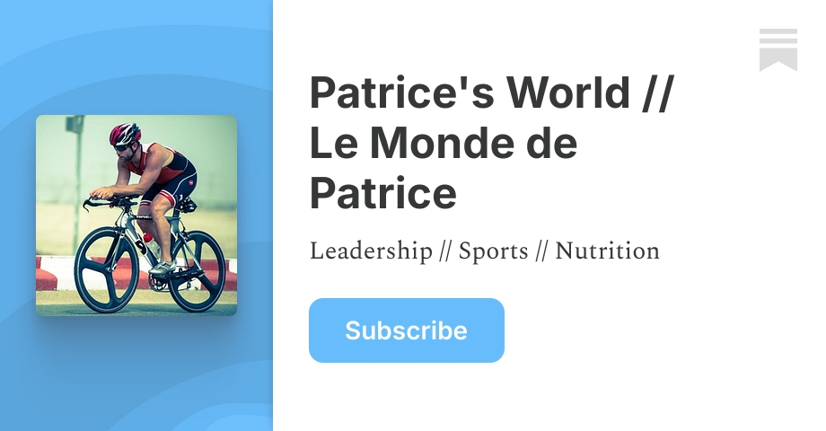 Patrice's World // Le Monde de Patrice | Patrice Brunet | Substack