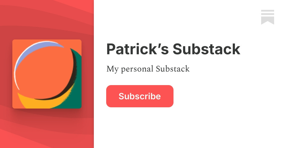 Patrick’s Substack | Patrick Lalley | Substack