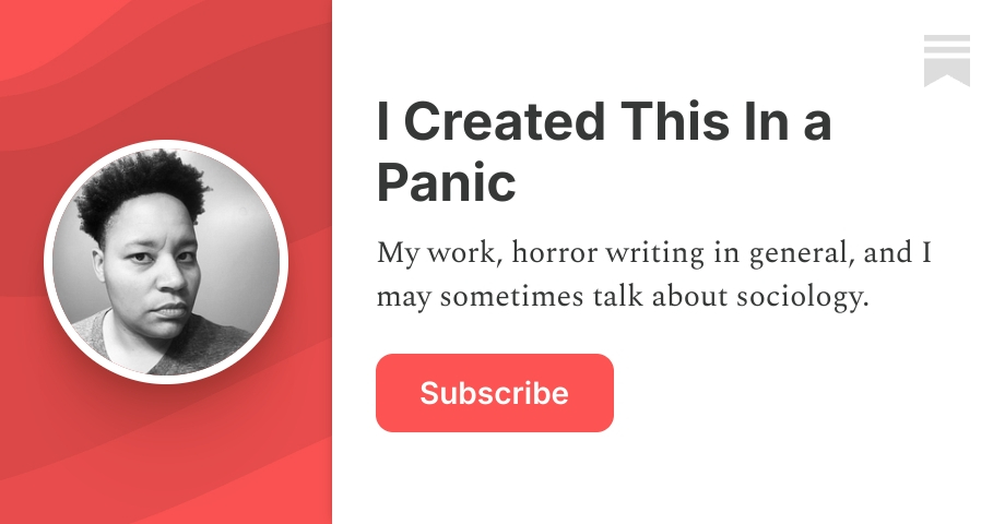 I Created This In a Panic | Paula D. Ashe | Substack
