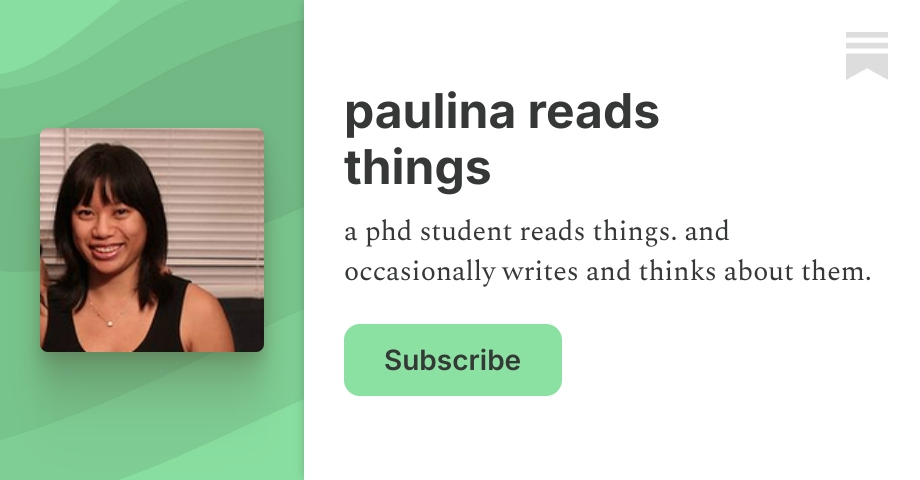 paulina reads things | Substack