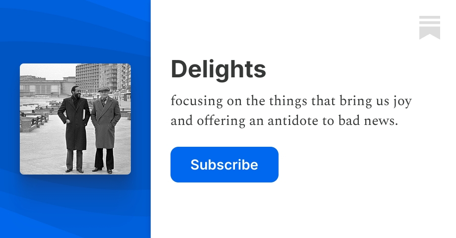 Delights | Paul Knott | Substack