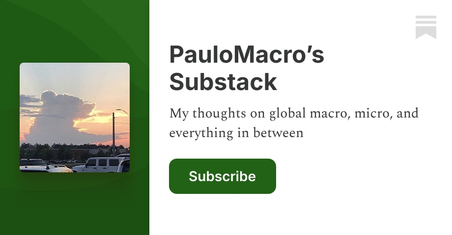 PauloMacro’s Substack | Substack