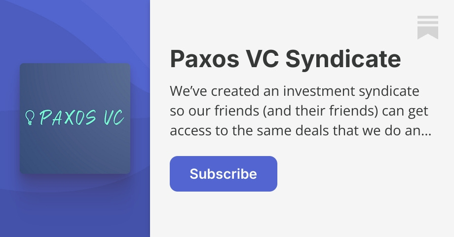 Paxos VC Syndicate | Simon Ellis | Substack