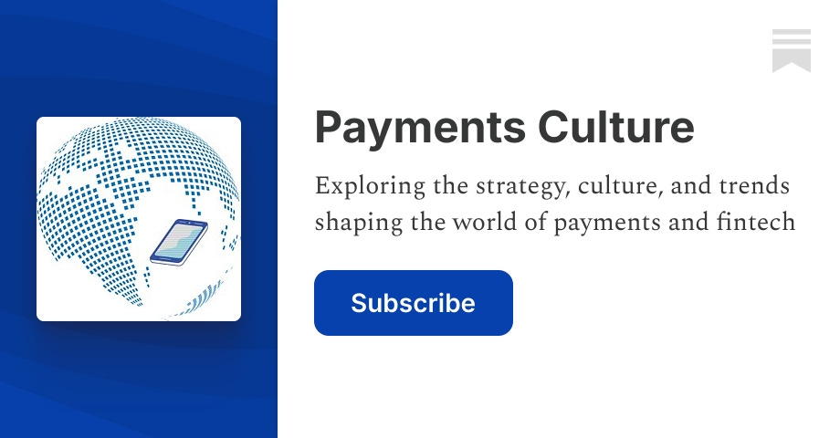 Payments Culture | Matt Jones | Substack