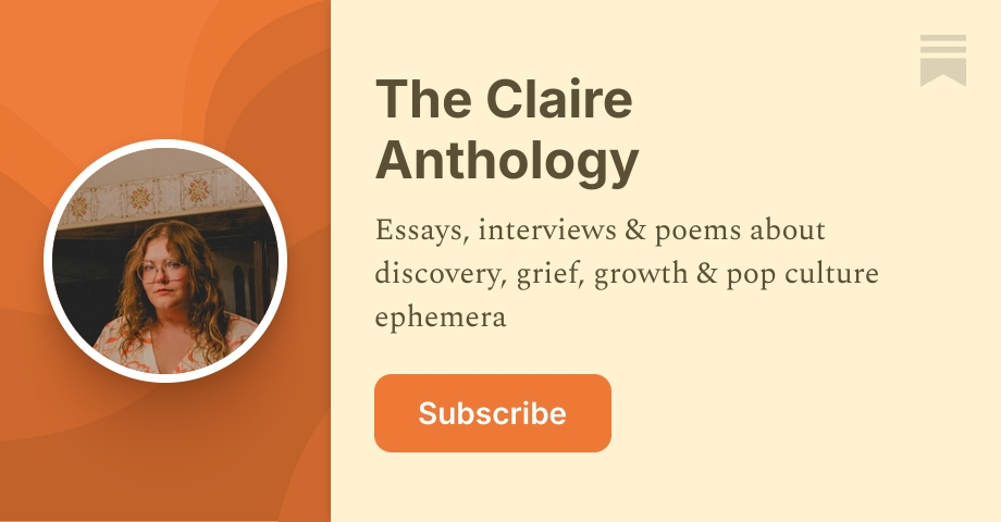The Claire Anthology | P. Claire Dodson | Substack