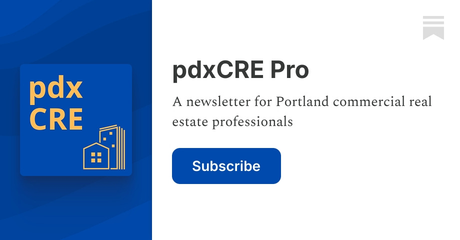 pdxCRE Pro | Portland CRE | Substack
