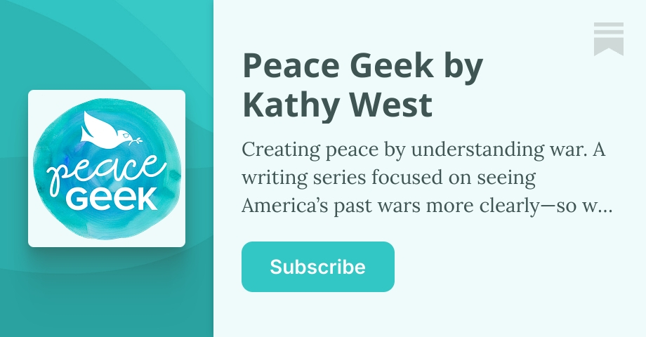 Peace Geek by Kathy West | Substack