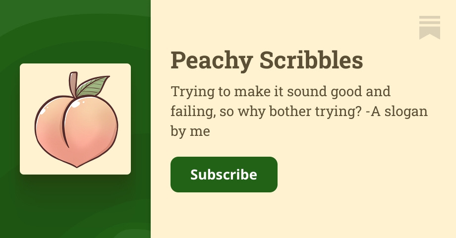 Peachy Scribbles | Substack