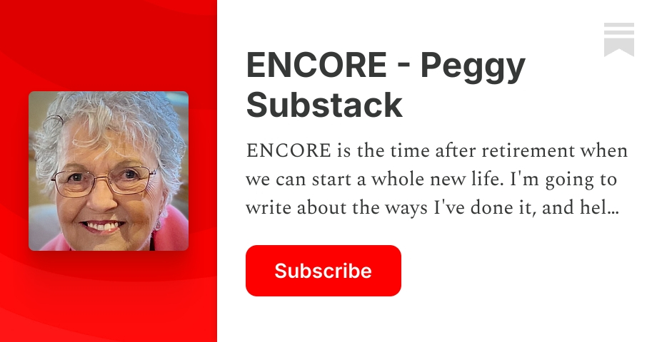 ENCORE - Peggy Substack | Peggy Wallace | Substack