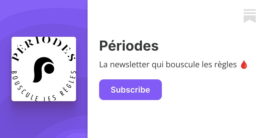 Périodes | Juliette | Substack