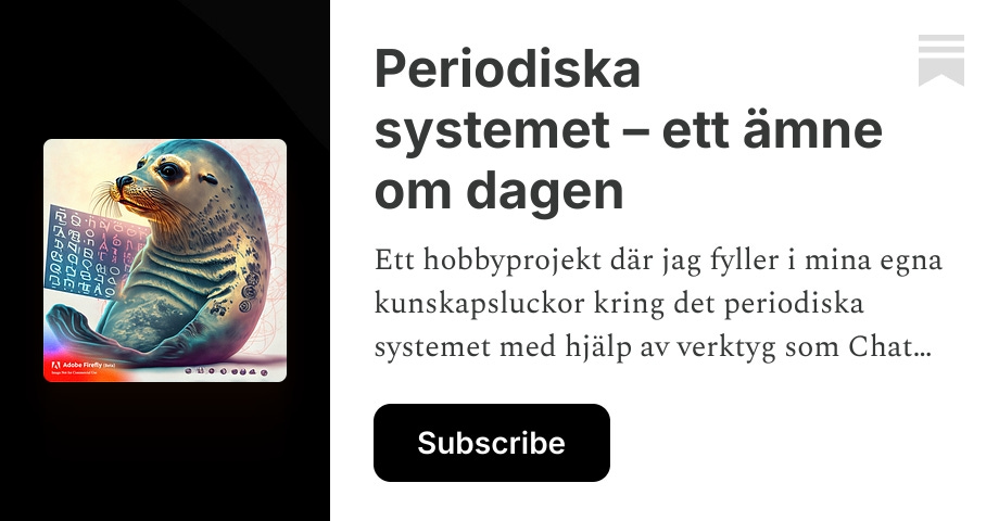 Periodiska systemet – ett ämne om dagen | Niklas Laninge | Substack