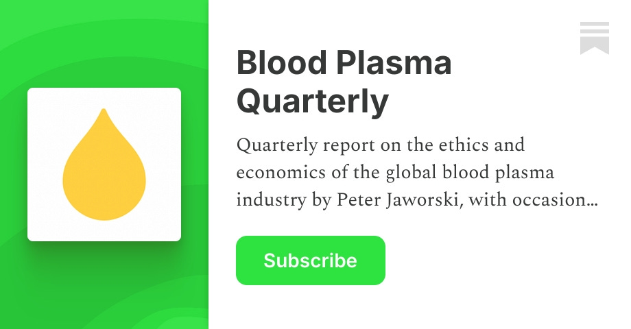 Blood plasma quarterly | Peter Jaworski | Substack