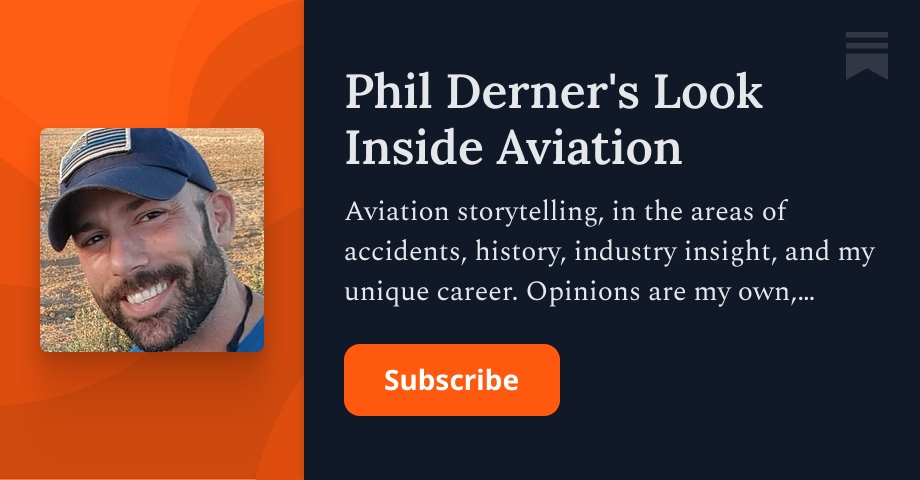 A Look Inside Aviation, with Phil Derner | Substack