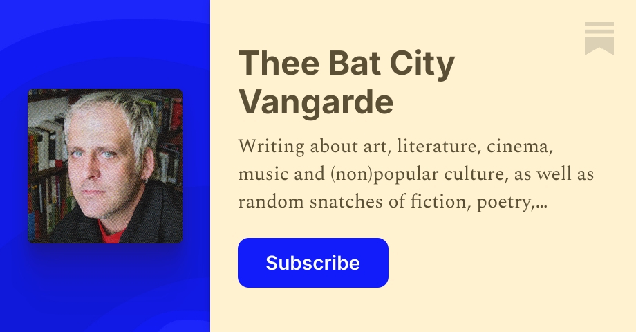 Thee Bat City Vangarde | Philip Fagan | Substack