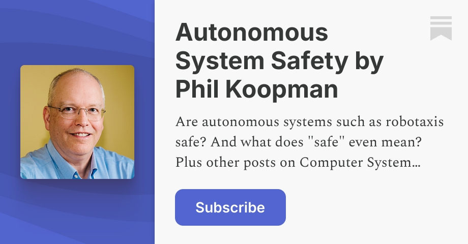 Phil Koopman | Substack