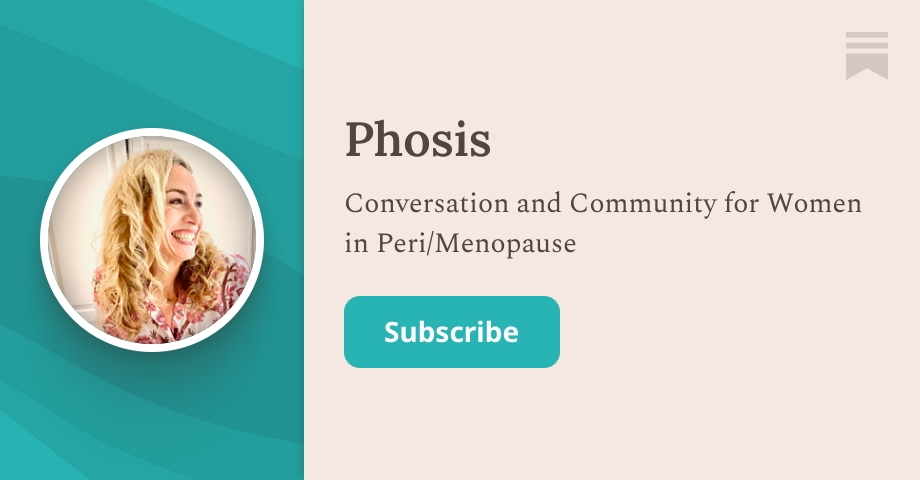 Phosis | Susan Campbell | Substack