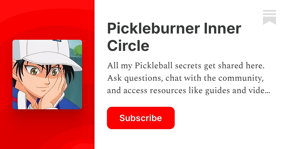 Pickleburner Inner Circle | Substack