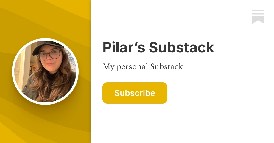 Pilar’s Substack | Substack