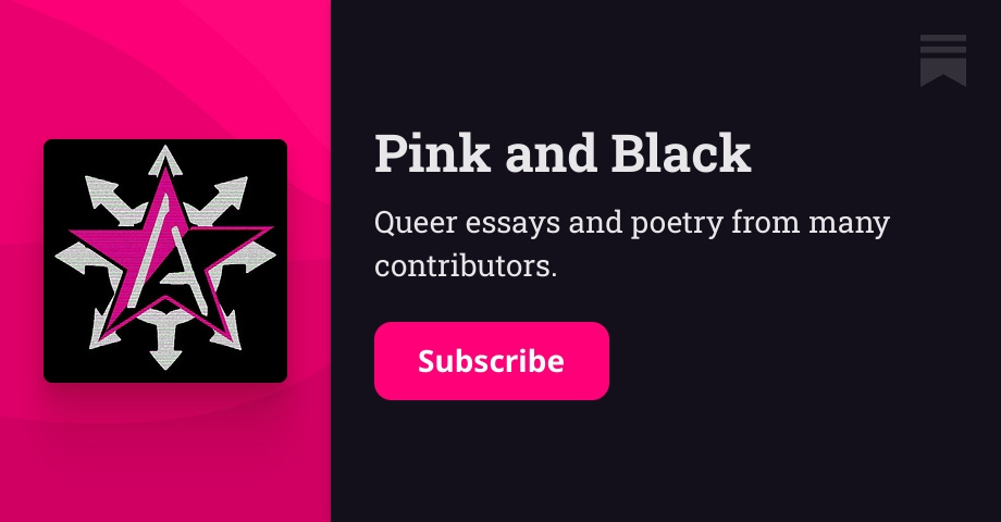 Pink and Black | Substack