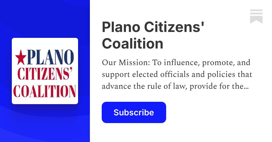 Plano Citizens' Coalition | Pat Greer | Substack