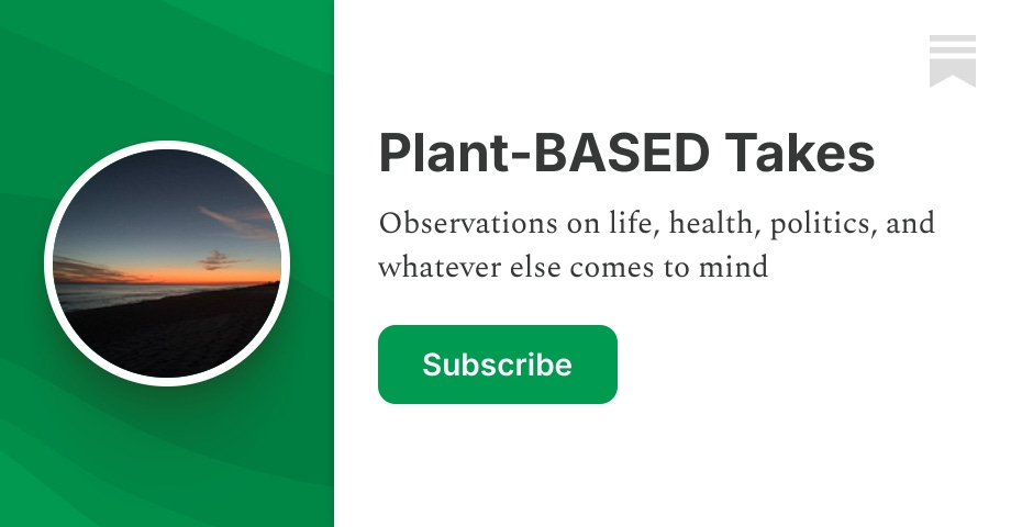Plant-BASED Takes | Plant-BASED Libertarian | Substack