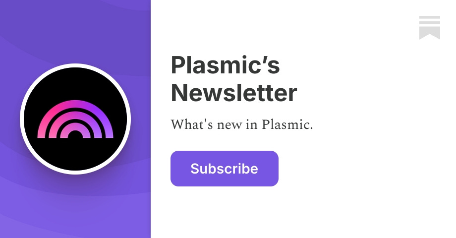 Plasmic’s Newsletter | Team Plasmic | Substack