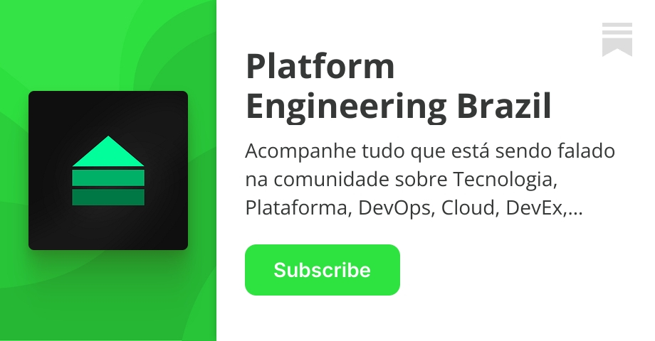 Platform Engineering Brazil | Substack