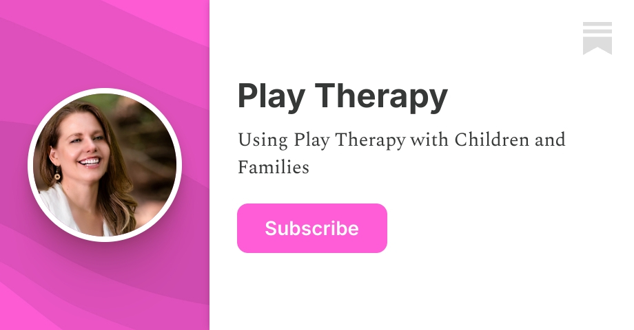 Play Therapy | Emily Keller | Substack