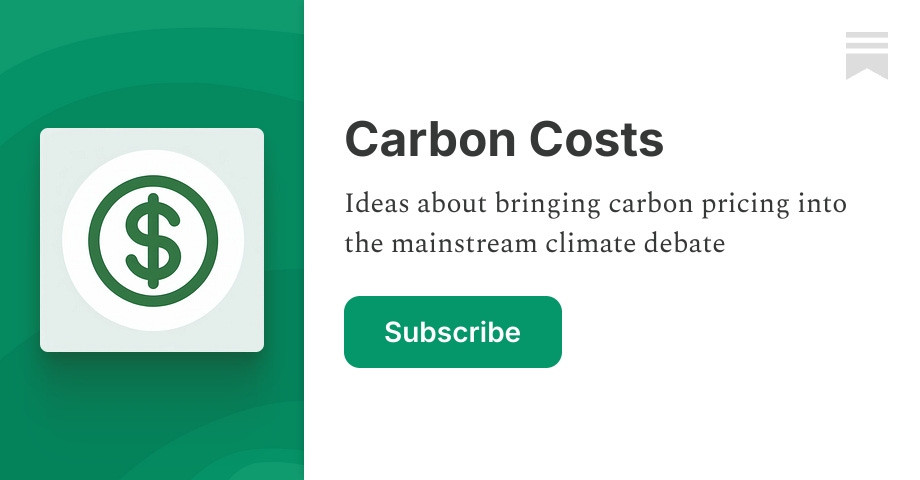 Carbon Costs | Paul Mottram | Substack