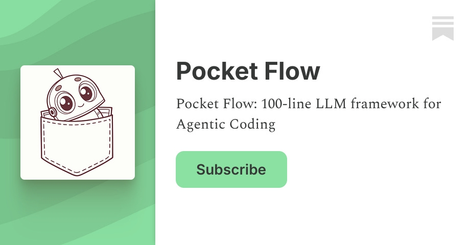 Pocket Flow | Zachary Huang | Substack