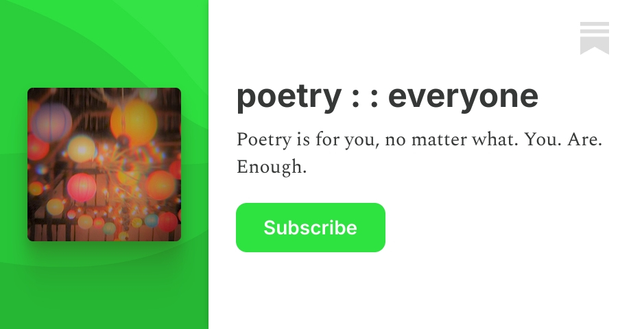poetry : : everyone | poetry-everyone | Substack