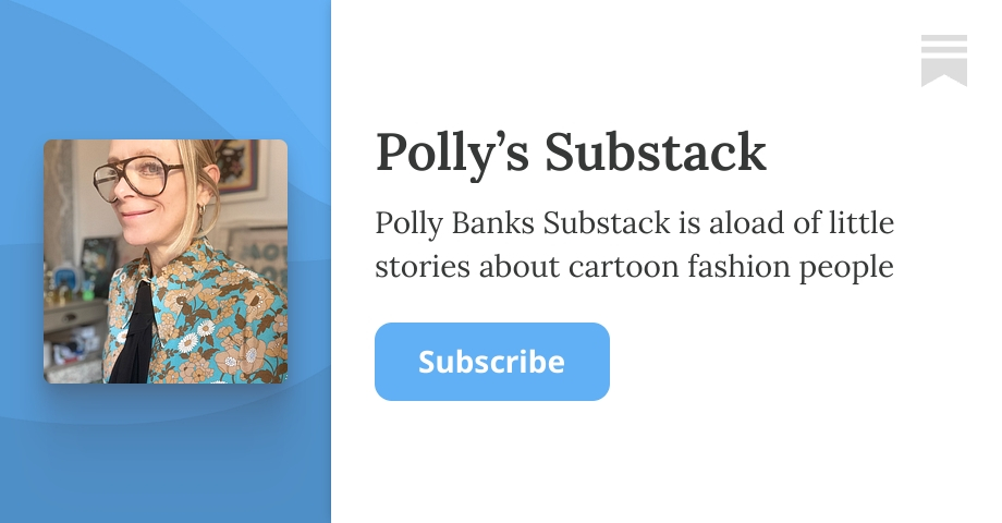 Polly’s Substack | Polly Banks | Substack