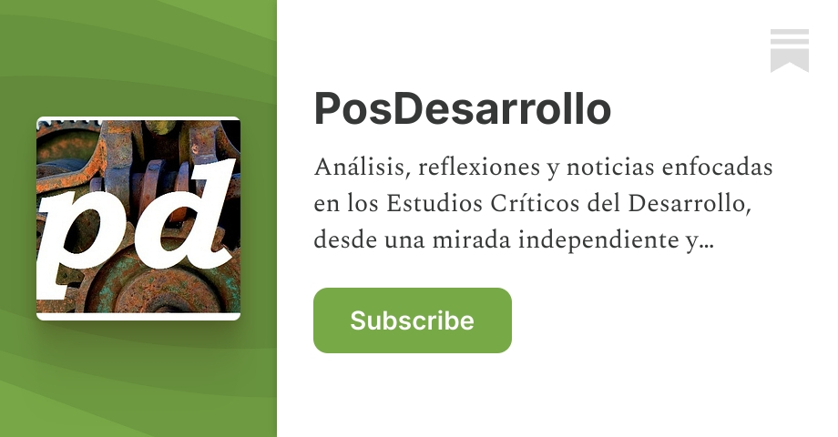 PosDesarrollo | Eduardo Gudynas | Substack