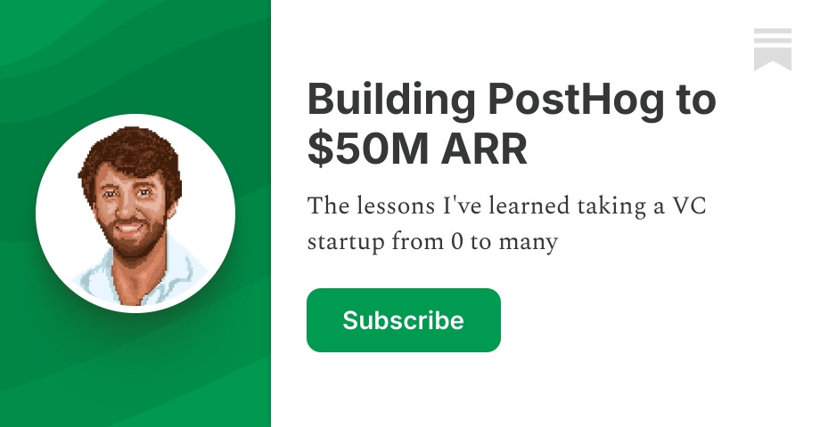 Building PostHog to $10M ARR | James Hawkins | Substack