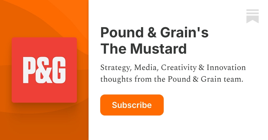 Pound & Grain's The Mustard | Substack