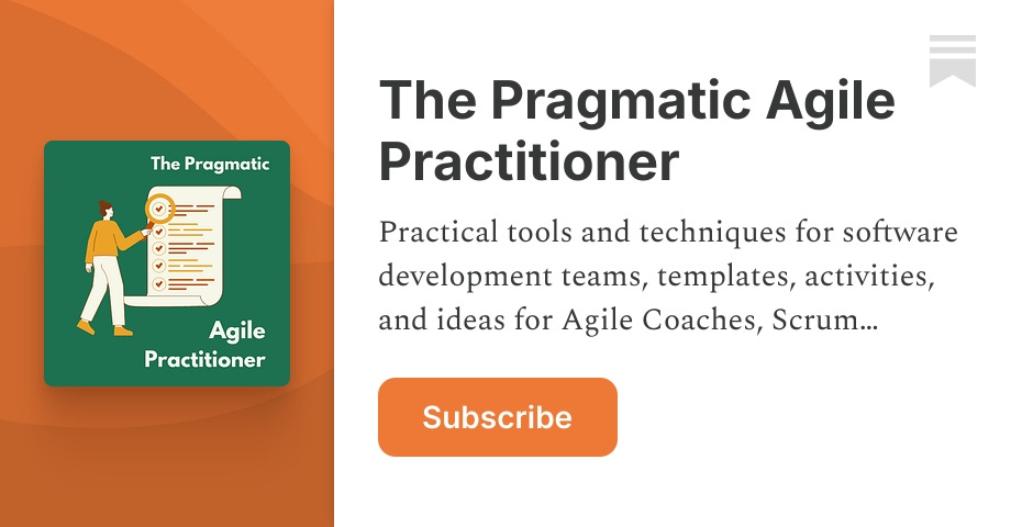 The Pragmatic Agile Practitioner | Teodora Todorova | Substack