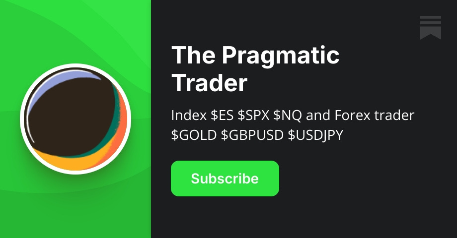 The Pragmatic Trader | Substack