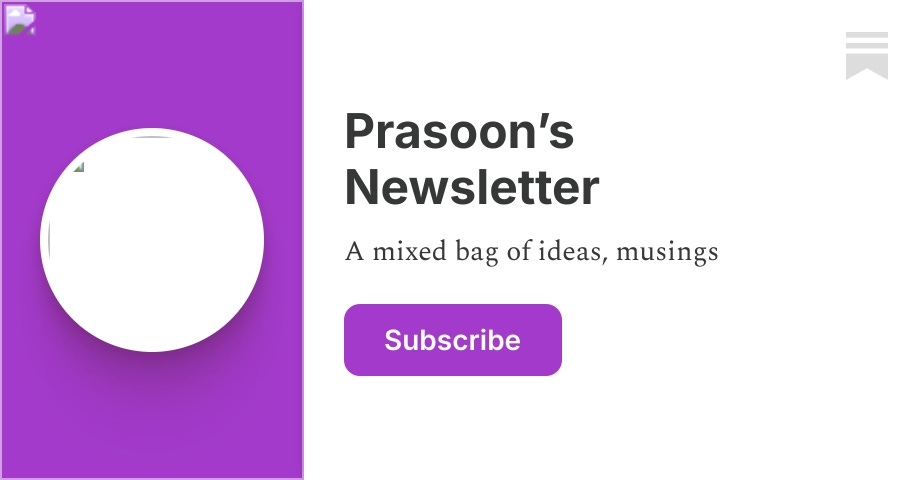 Prasoon’s Newsletter | Prasoon Kumar | Substack