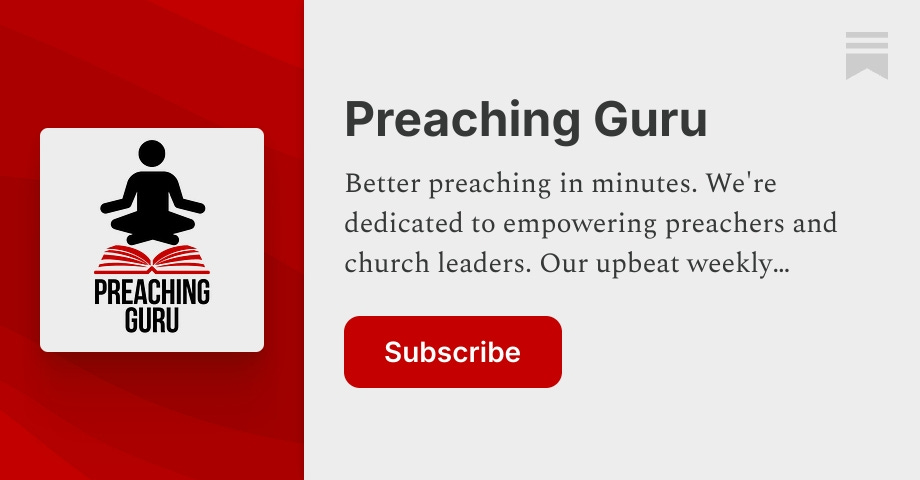 Preaching Guru | Substack