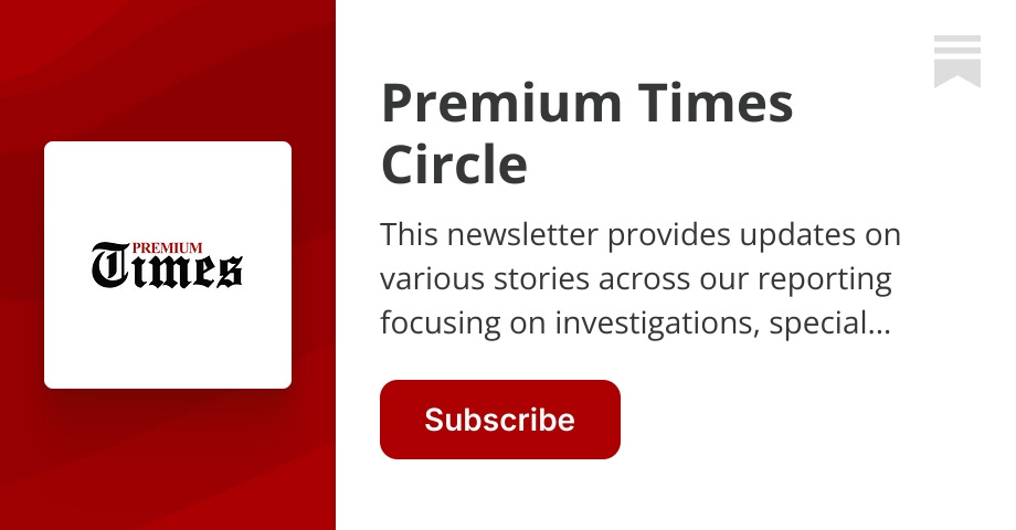 Premium Times Circle | Substack