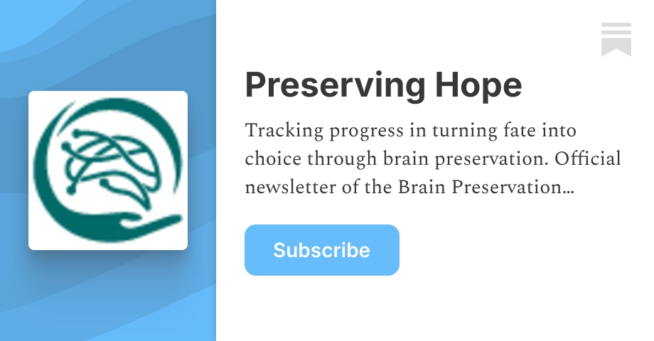 The Brain Preservation Foundation